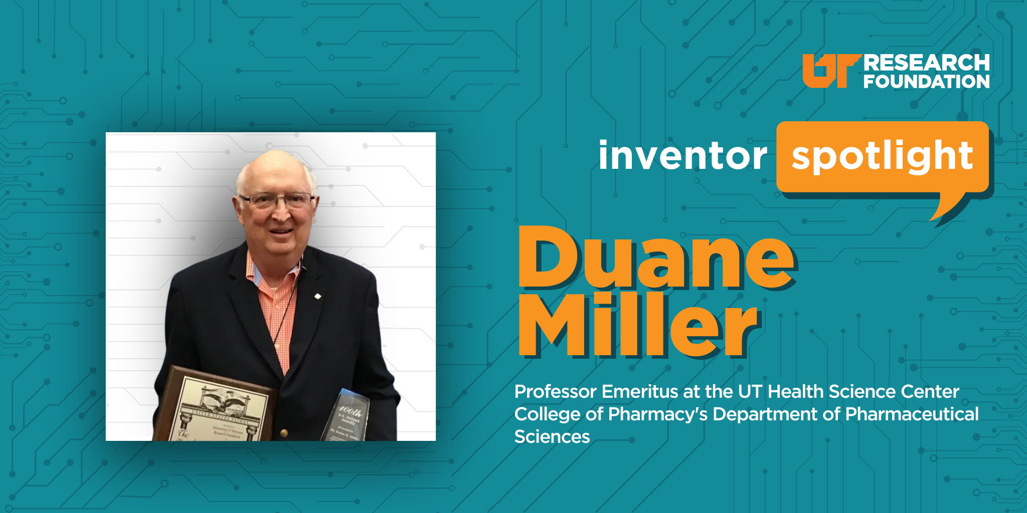Inventor Spotlight: Duane Miller - University of Tennessee Research ...