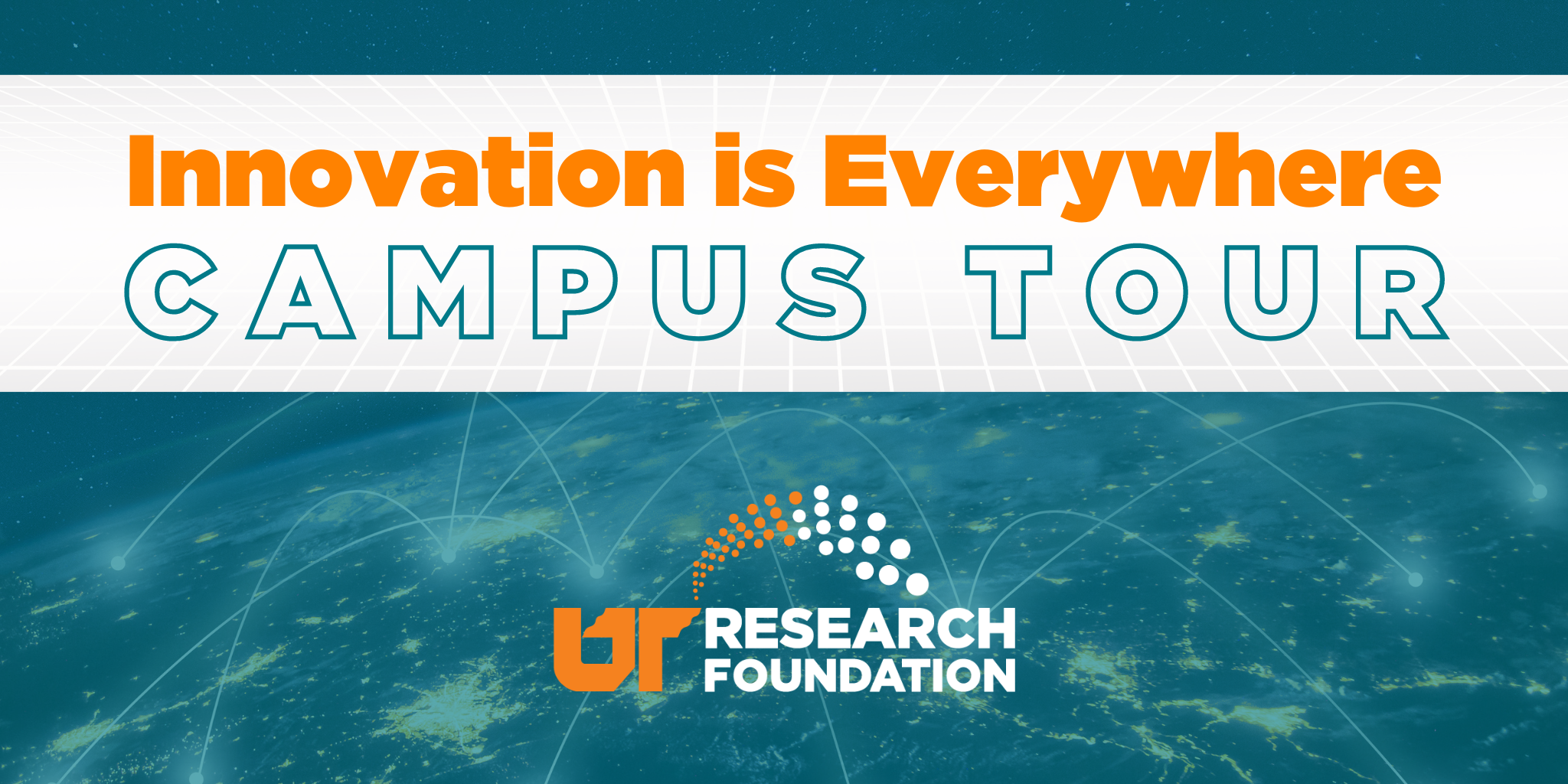 Innovation is Everywhere Tour - University of Tennessee Research Foundation