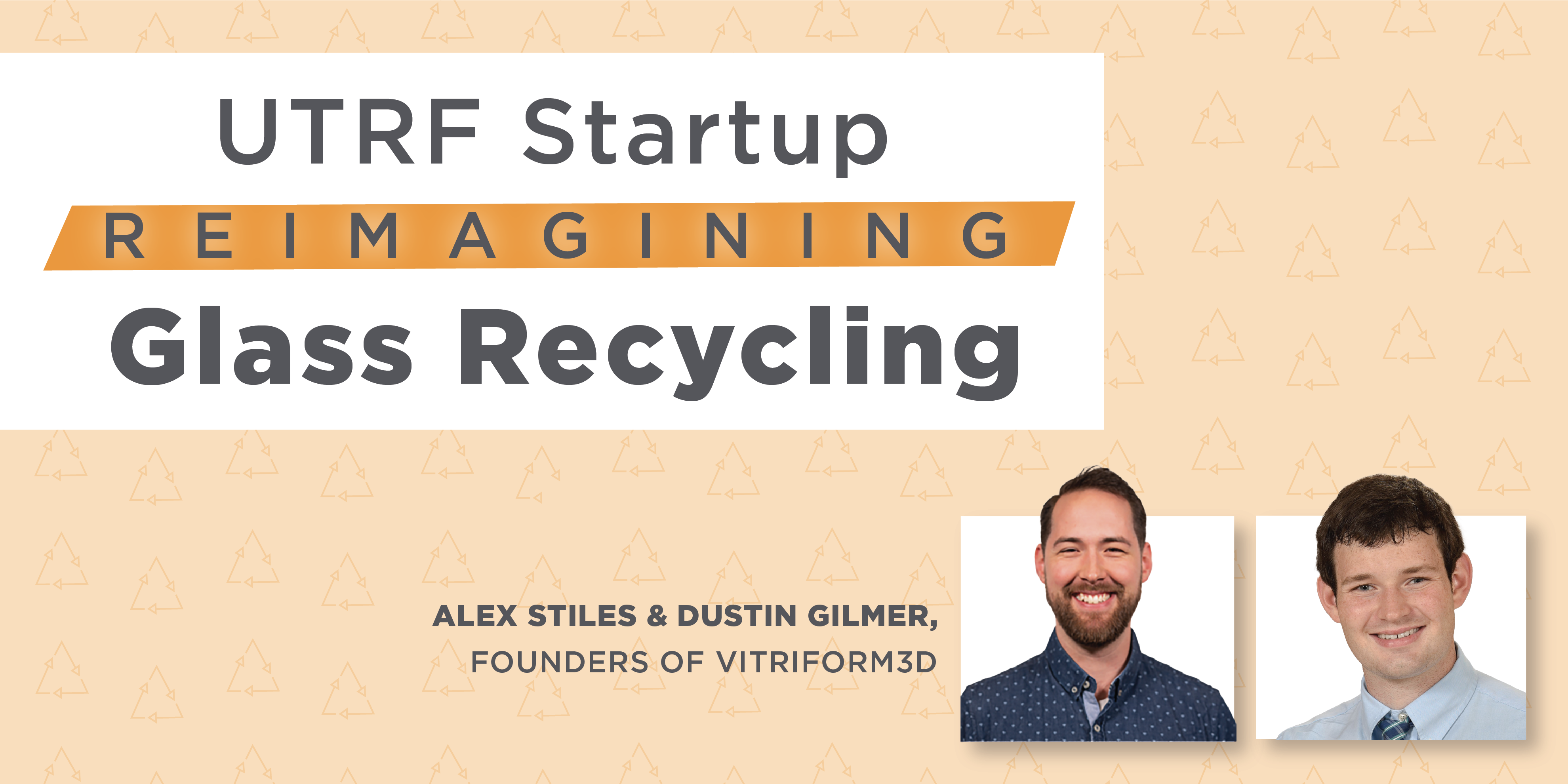 UTRF startup reimagining glass recycling - University of Tennessee ...