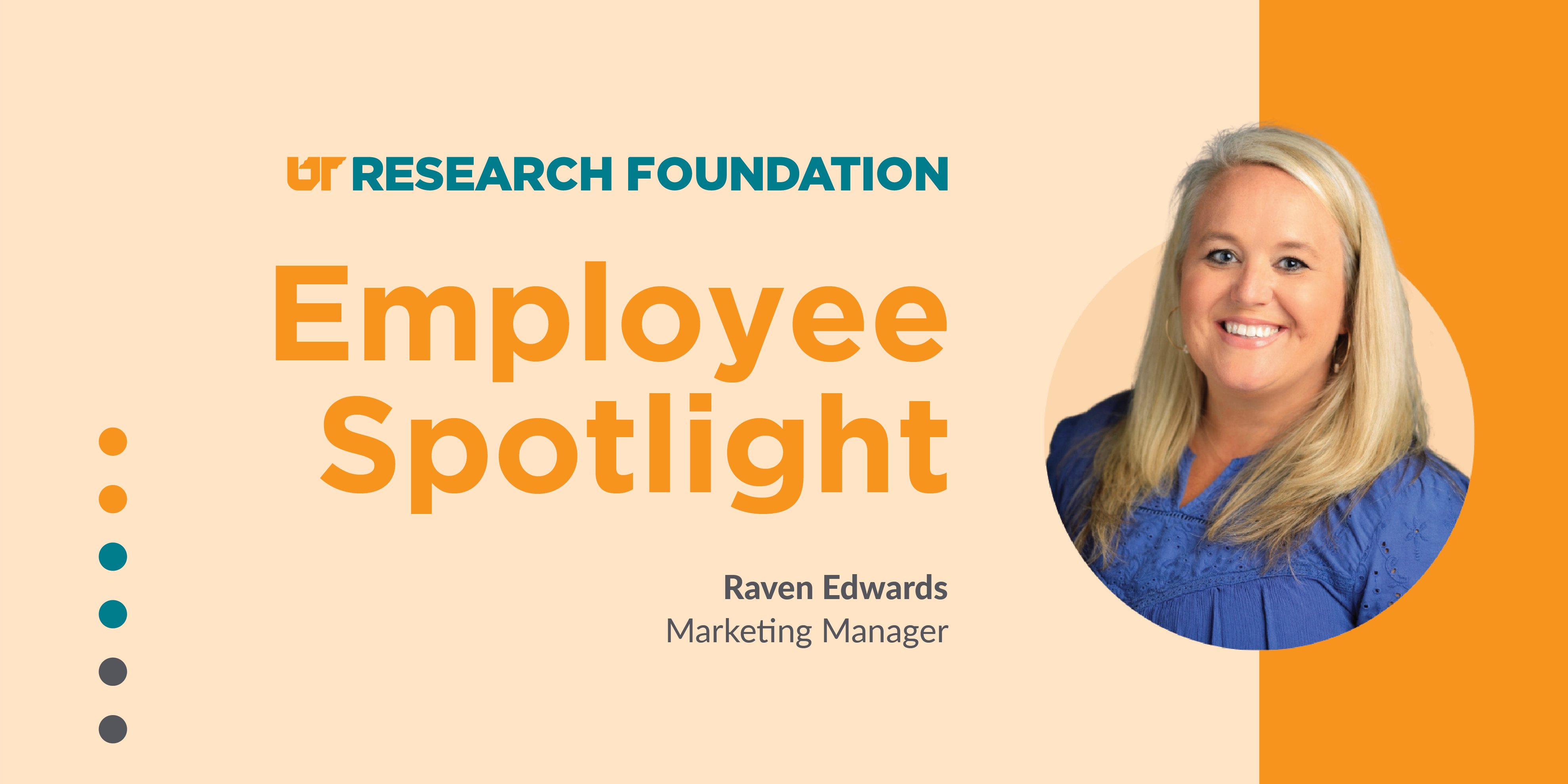 Employee Spotlight: Raven Edwards - University of Tennessee Research ...